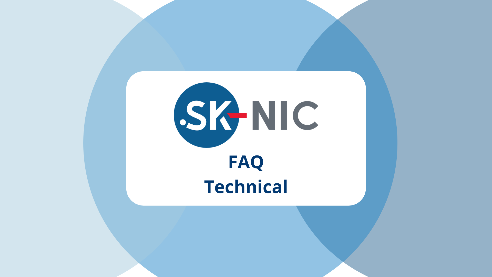 FAQ: Technical | SK-NIC